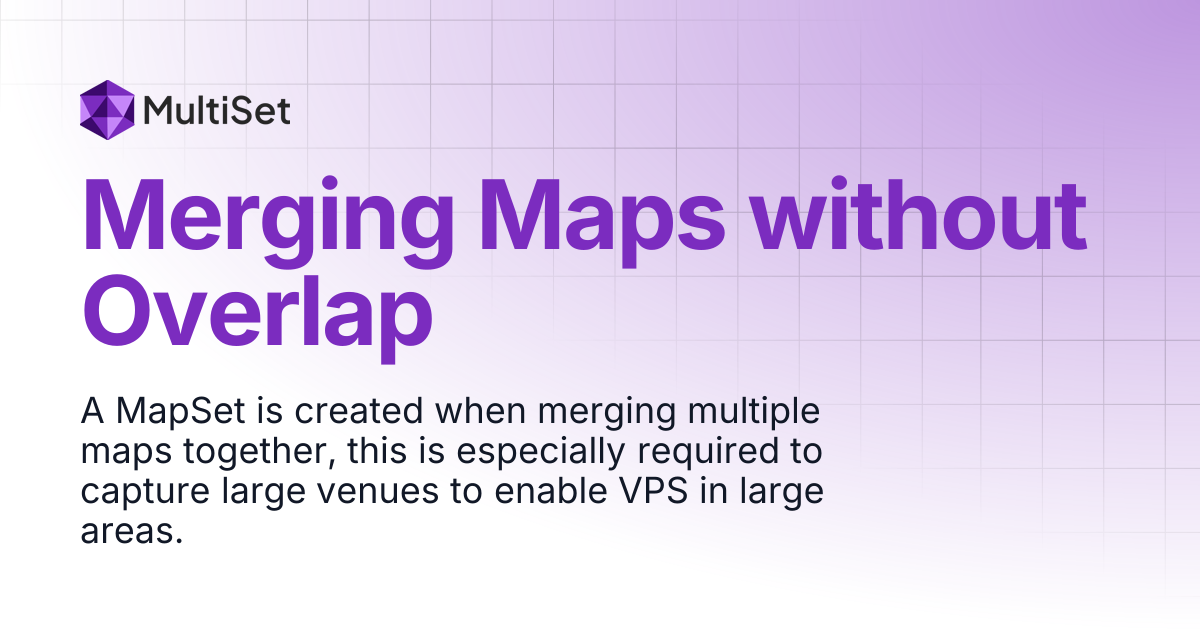 Merging Maps without Overlap | MultiSet